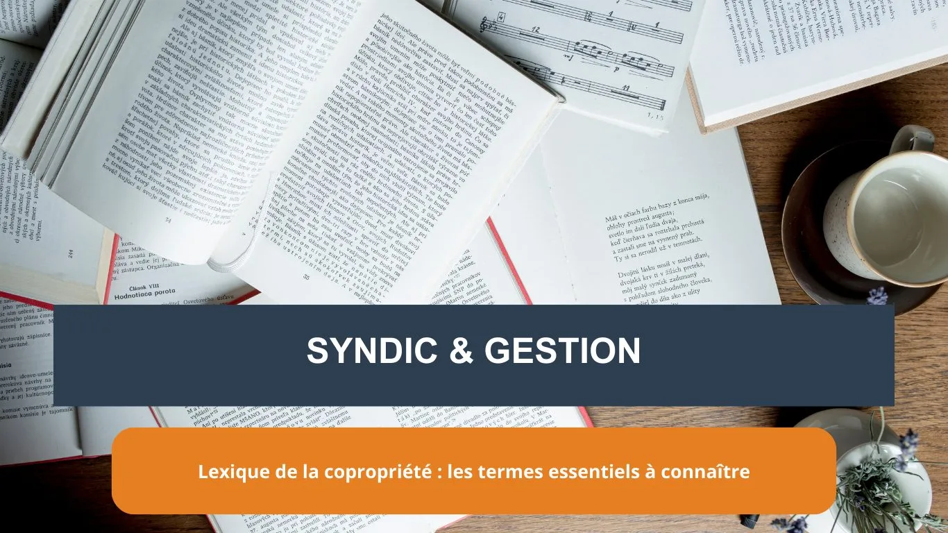 Lexique copropriété : les termes clés essentiels 2025